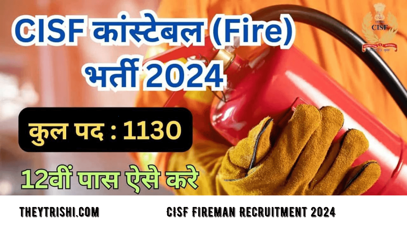 CISF Fireman Recruitment 2024: CISF Constable Fireman Recruitment 2024 ...
